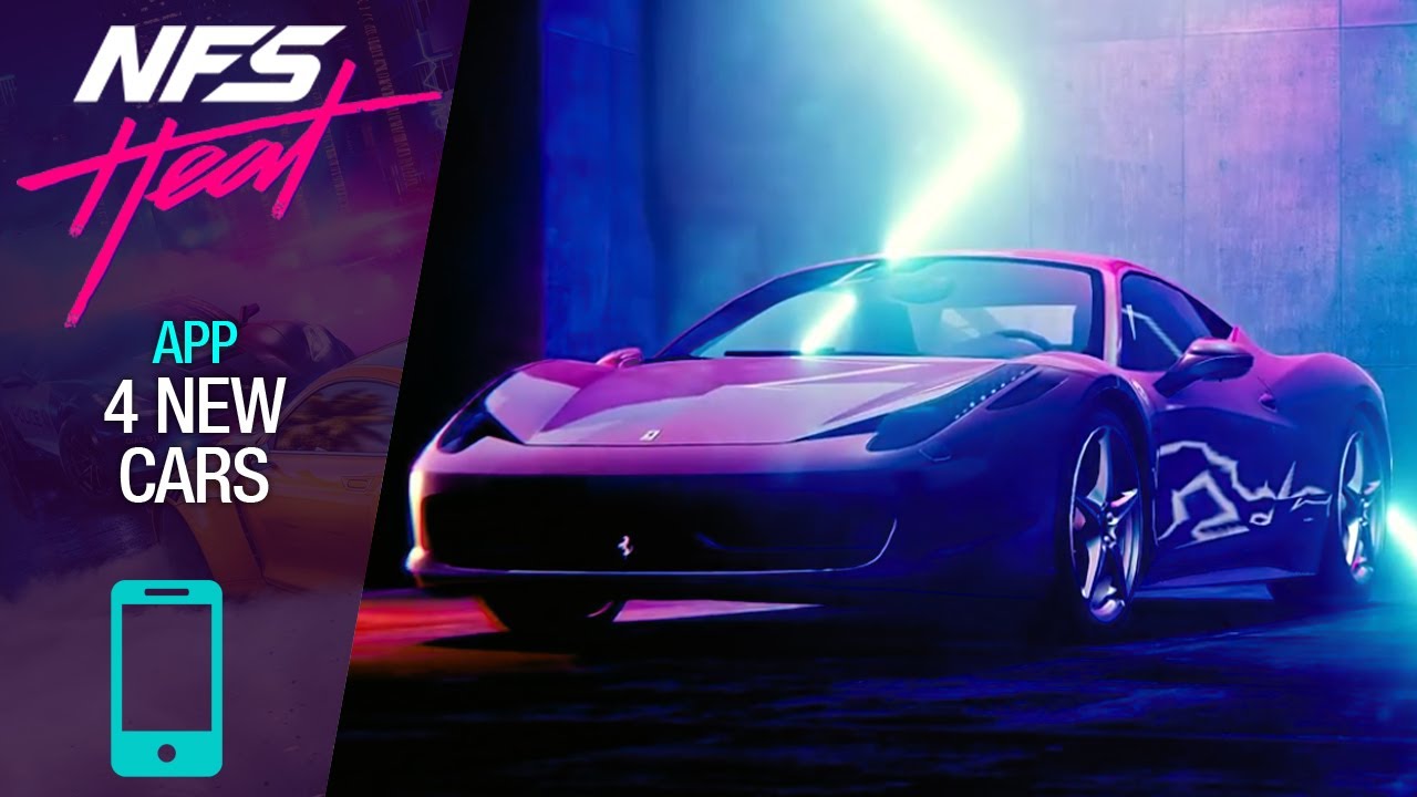 NFS Heat: App - 4 New Cars: Mercedes, Ferrari and Lamborghini - YouTube