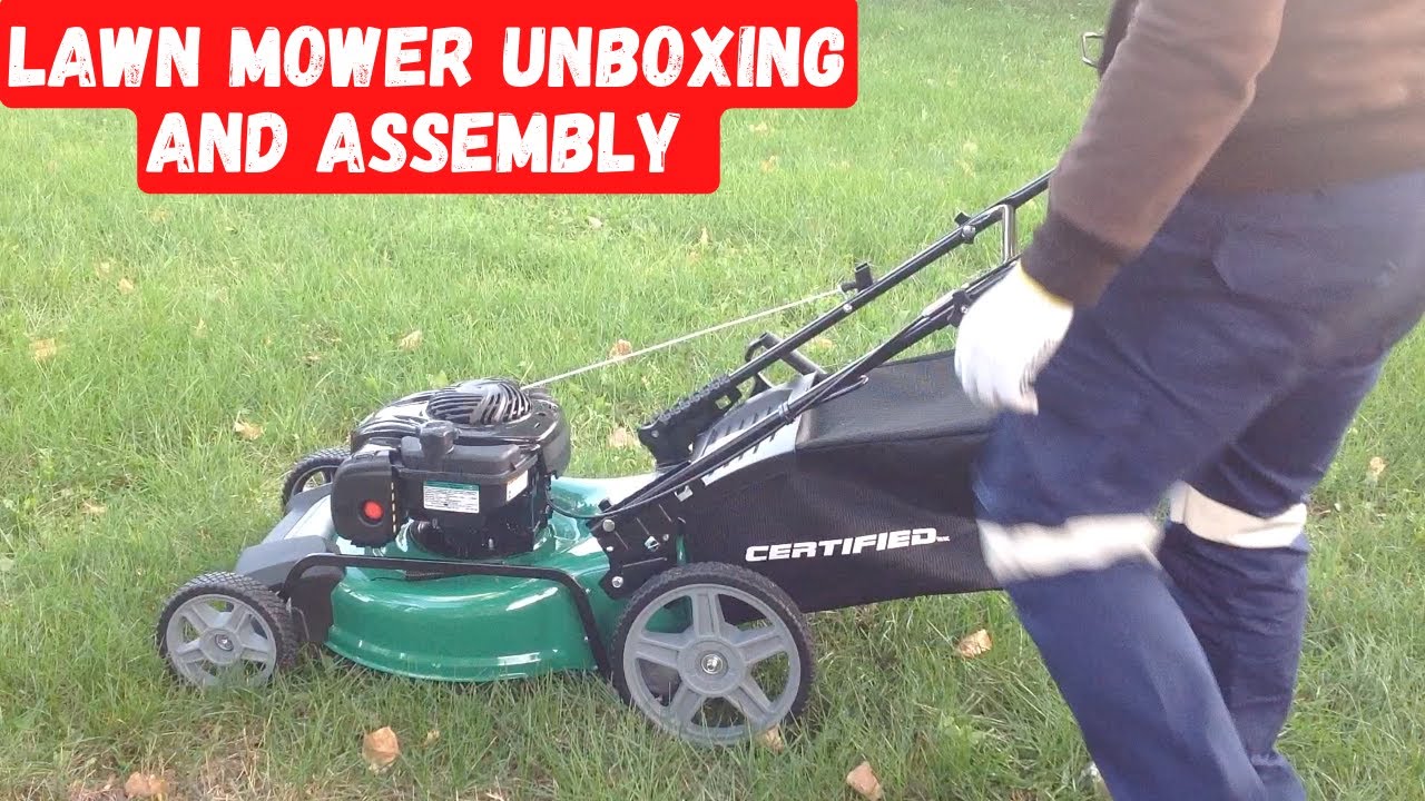 How To Assemble A Lawn Mower | Lawn Mower Unboxing and Assembly - YouTube