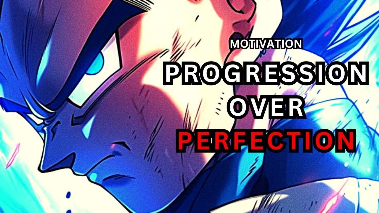 CHOOSE PROGRESSION OVER PERFECTION - YouTube