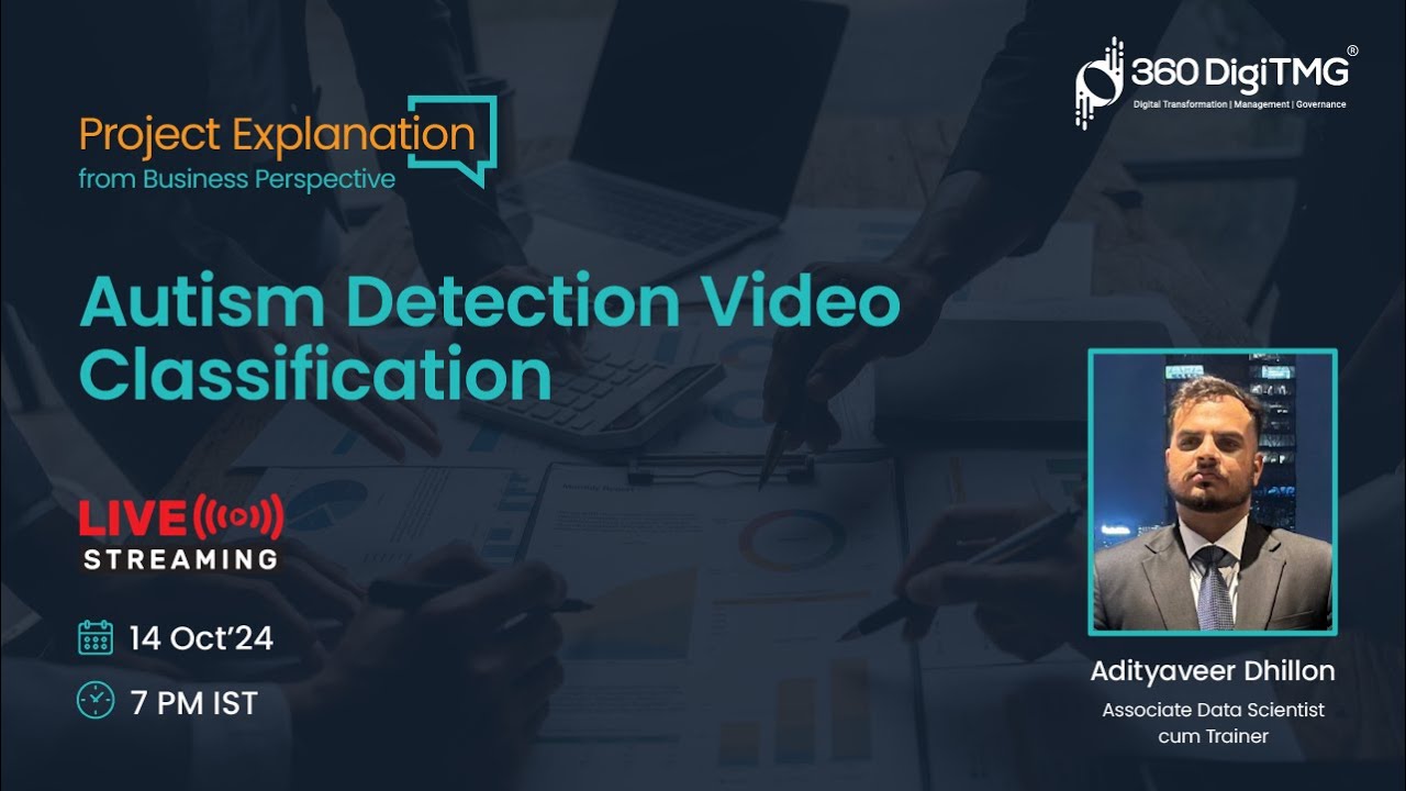 Project Explanation | Autism Detection Video Classification ...