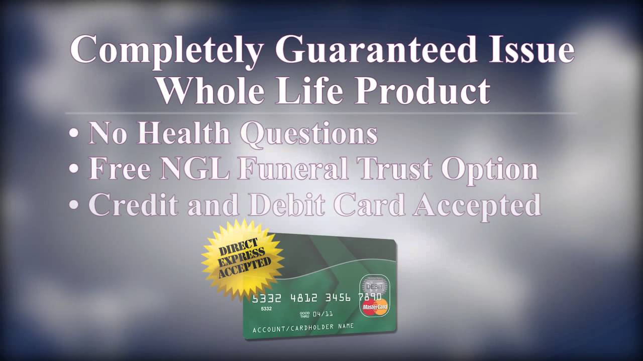 NEW Guaranteed Issue Whole Life Final Expense Product - YouTube