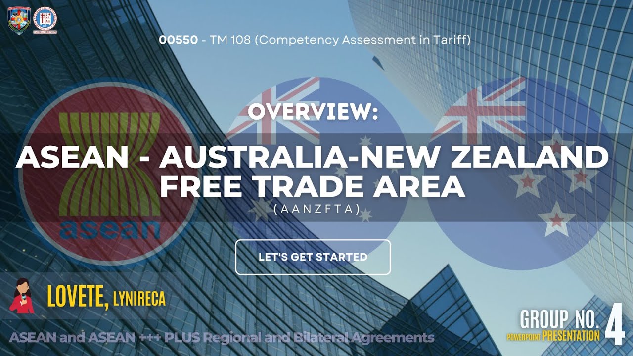 ASEAN Australia New Zealand Free Trade Area (AANZFTA) - YouTube