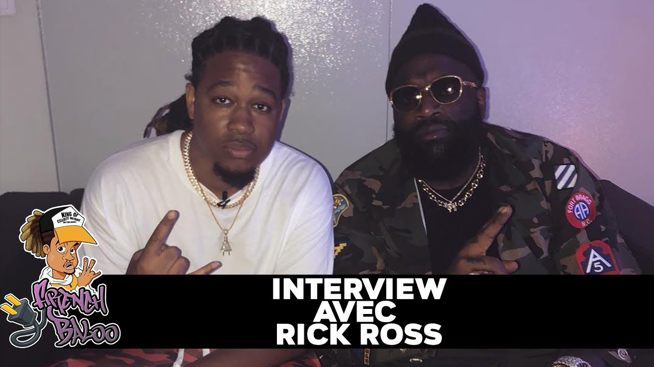 Rick Ross Interview : How to be A Boss, XXXTentacion, Meek Mill, Lacrim ...