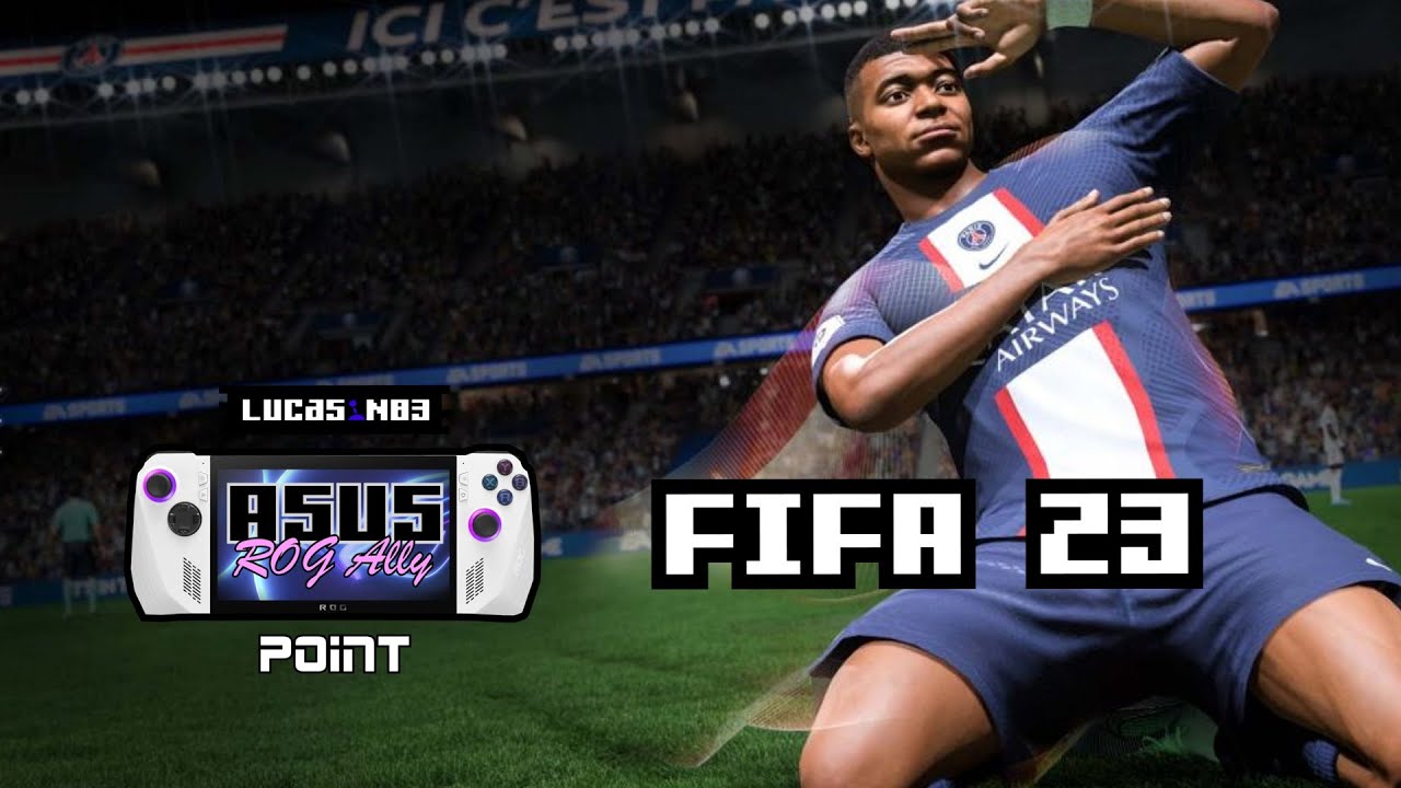 FIFA 23 (PC) - ASUS ROG ALLY GAMEPLAY - YouTube
