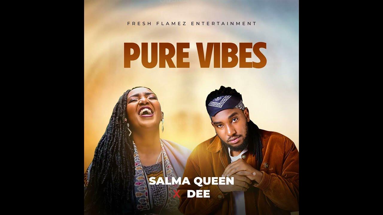 Salma Queen X Dee - Pure Vibes [Official Audio 2023] - YouTube