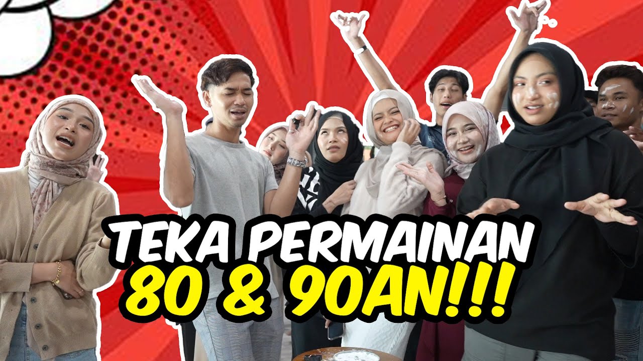 TEKA PERMAINAN 80 & 90 AN !!! KARINA & PIEWAN BEREBUT MENEKA... - YouTube