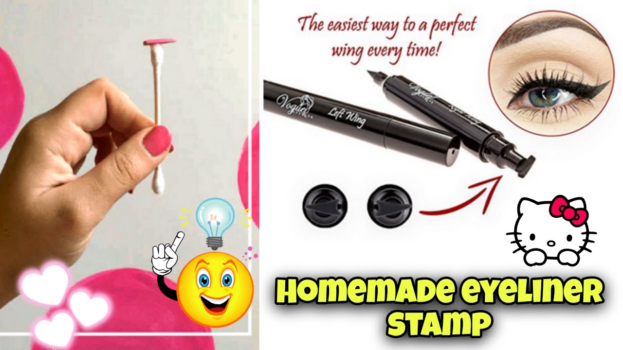Homemade Eyeliner Stamp || DIY eyeliner stamp #eyelinerstamp #eyeliner ...