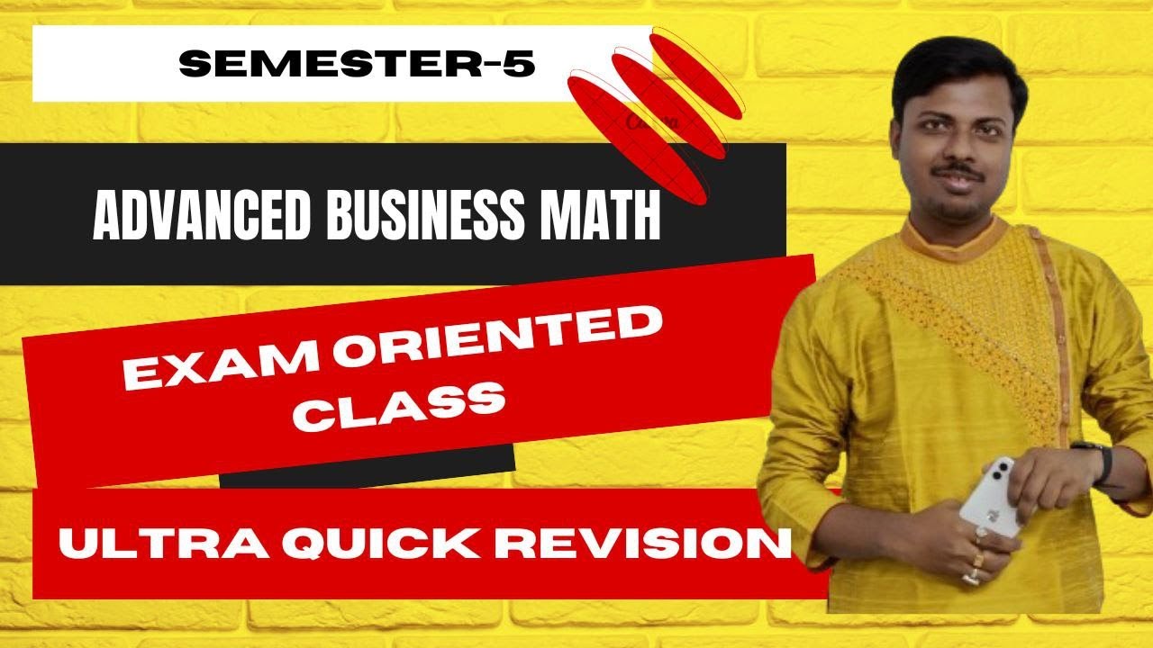 Advanced Business Math || Ultra Quick Revision || Important Sum Discuss ...