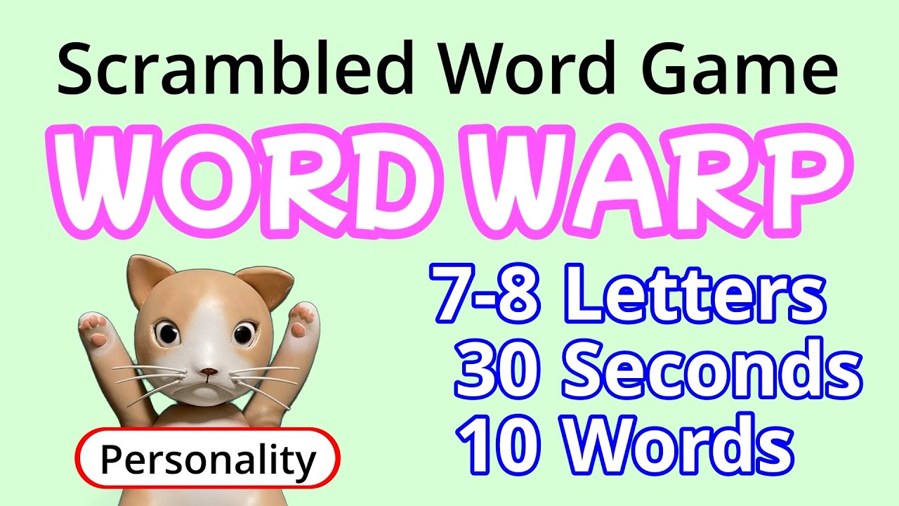 Scrambled Word Game WORD WARP (Personality)7- 8 letters① - YouTube