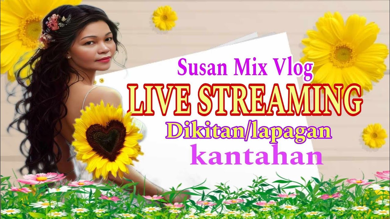 Susan mix vlog💫 is live! Blessed Sunday Everyone, thank you 🙏 for ...
