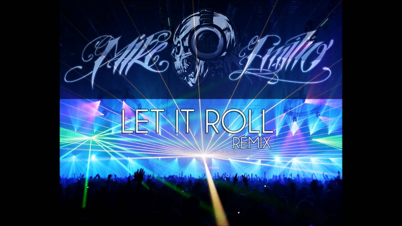 Flo Rida - Let It Roll (Mike Emilio Remix) - YouTube