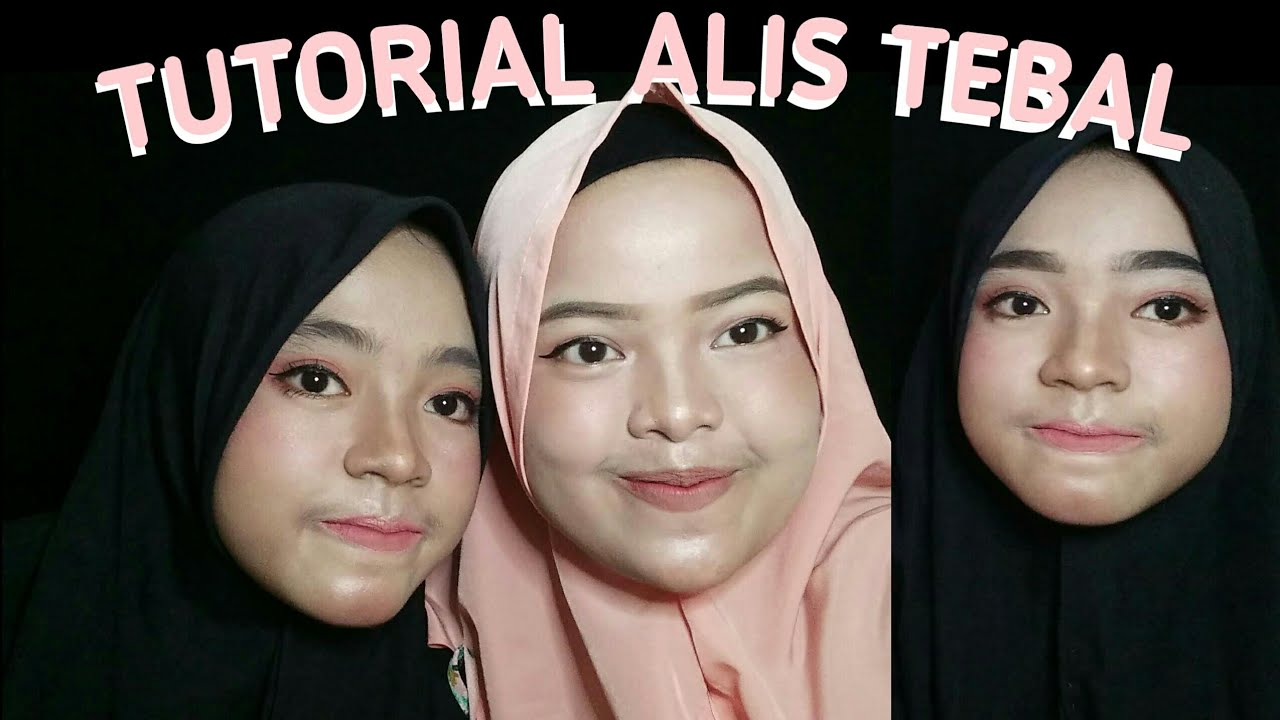 TUTORIAL ALIS TEBAL / PEMULA - YouTube