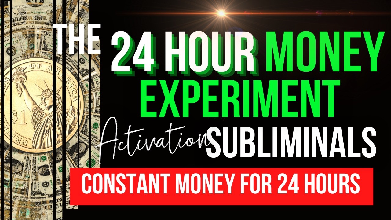 24 Hour Money Experiment | TRY THIS & See What Happens 💵 | Subliminal ...