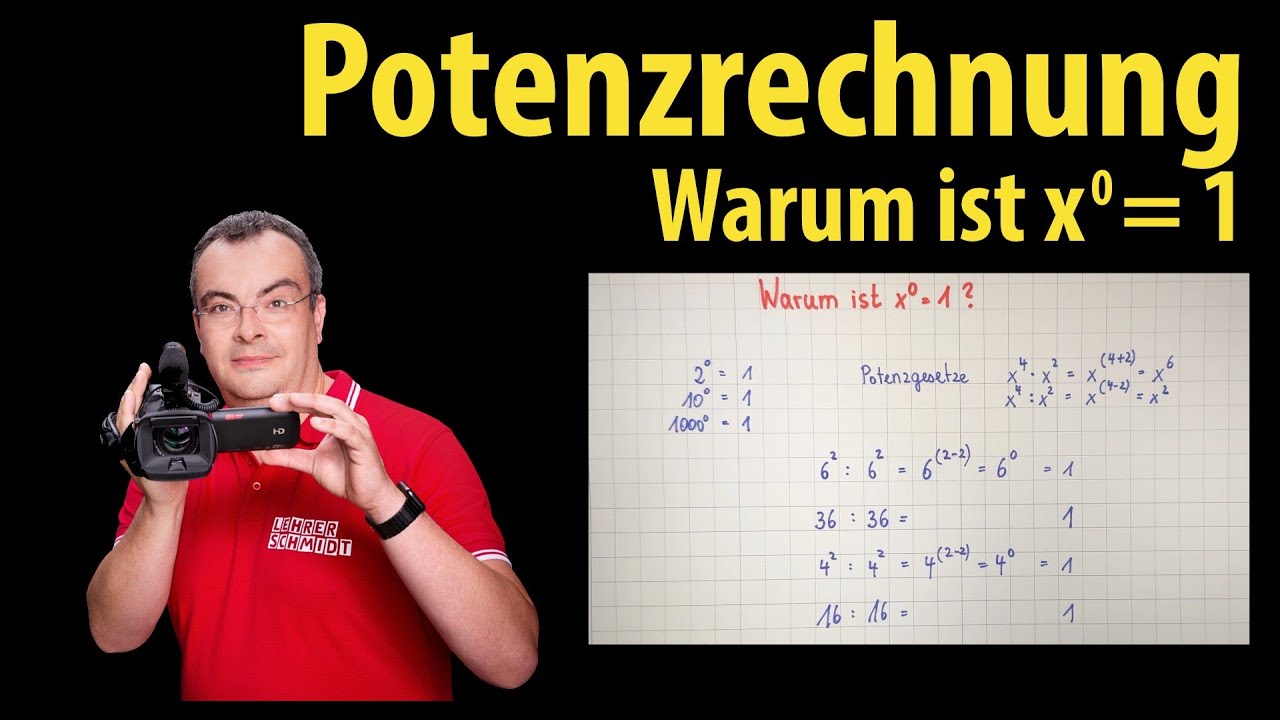 Potenzrechnung Warum Ist X Hoch 0 1 Erkl rt Von Lehrerschmidt