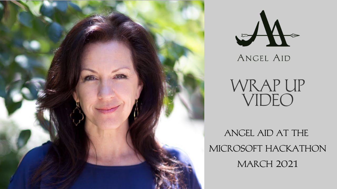 ANGEL AID at the 2021 Jumpstart Hackathon with Microsoft - YouTube