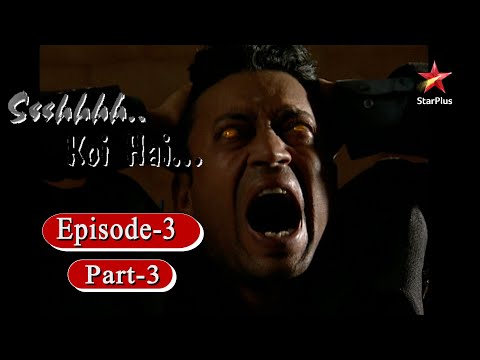 Ssshhhh...Koi Hai - Season 1 | Episode - 3 | Wolf Hunt! - Part 3