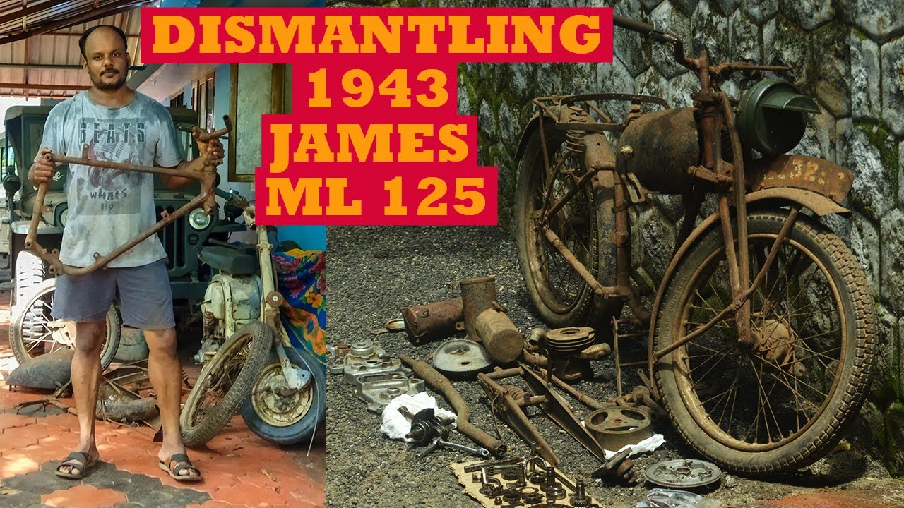 DISMANTLING 1943 VINTAGE JAMES ML 125 WORLD WAR 2 MOTORCYCLE - YouTube