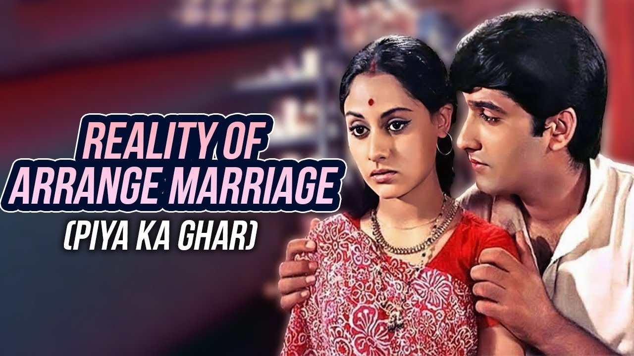 Reality Of Arrange Marriages | Jaya Bachchan | Piya Ka Ghar | Anil Dhawan | Bollywood Romantic ...