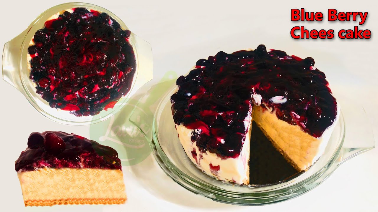 Chees Cake, Blue Berry chees Cake, No Bake Blue Berry Chees Cake - YouTube