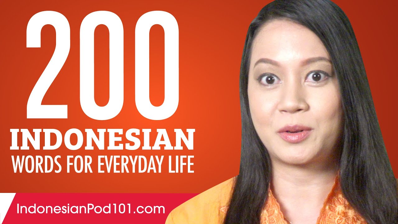 200 Indonesian Words for Everyday Life - Basic Vocabulary #10 - YouTube