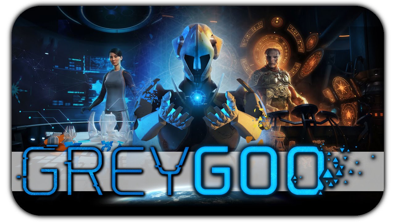 Grey Goo (#1) Nowy RTS - YouTube