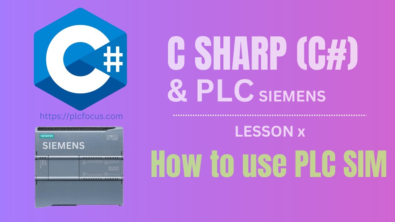 C# and Siemens PLC lesson 2 - How to connect C# with PLC SIM - YouTube