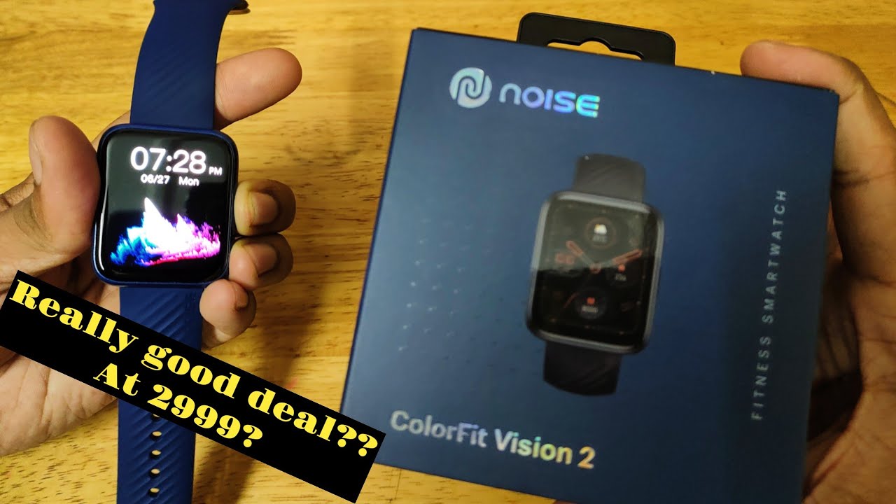 Noise colorfit vision 2 retail unit first impression / review - YouTube