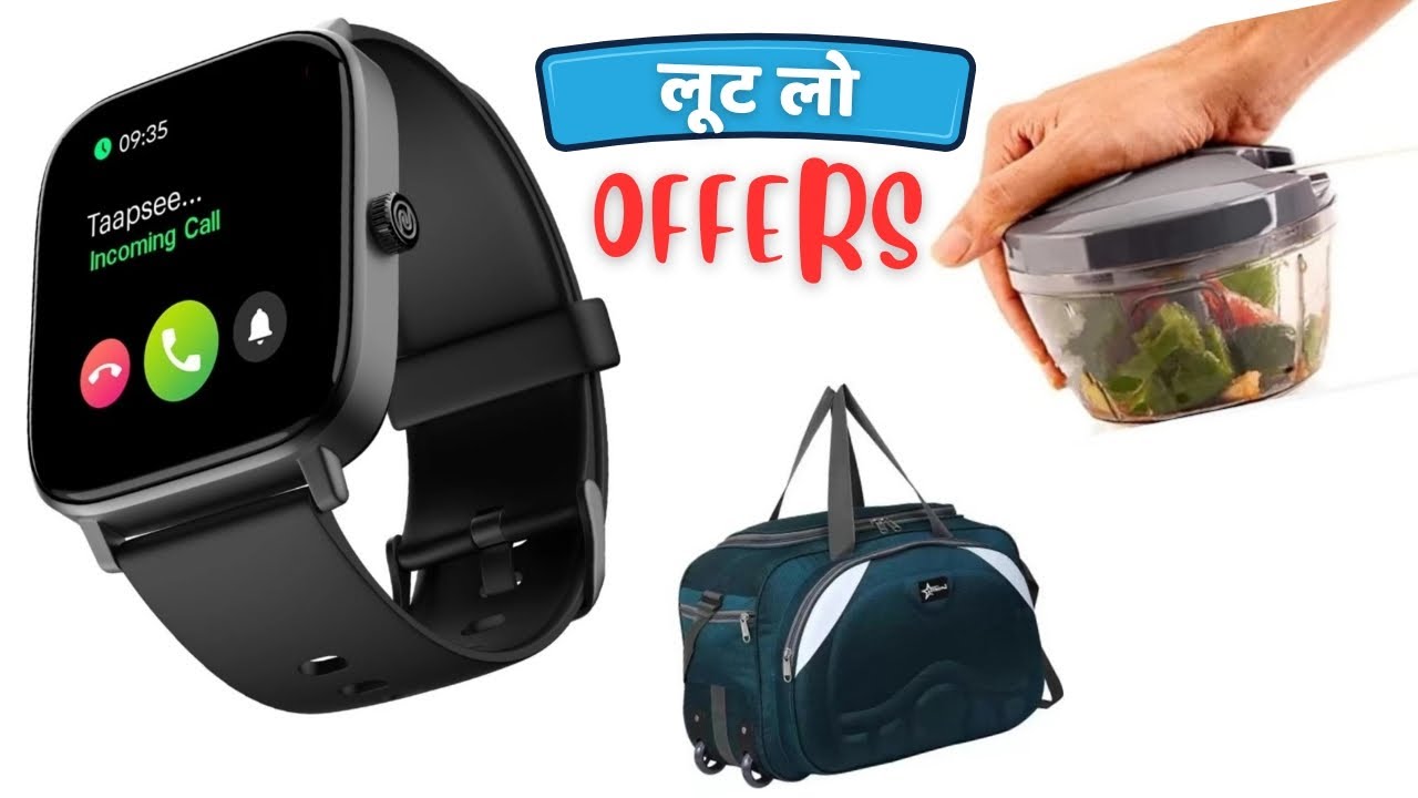 Best Offer For You | Chopper / Smartwatch / Bag Discount offer ...