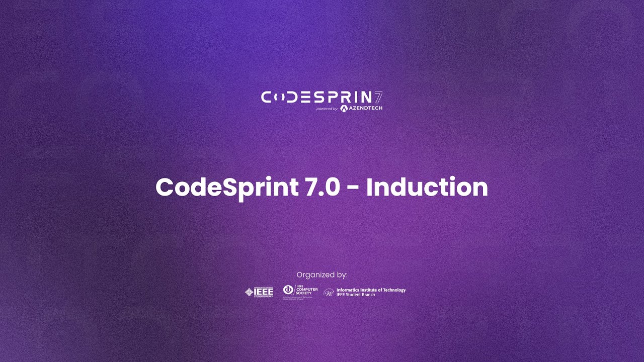 CodeSprint 7.0 - Induction - YouTube