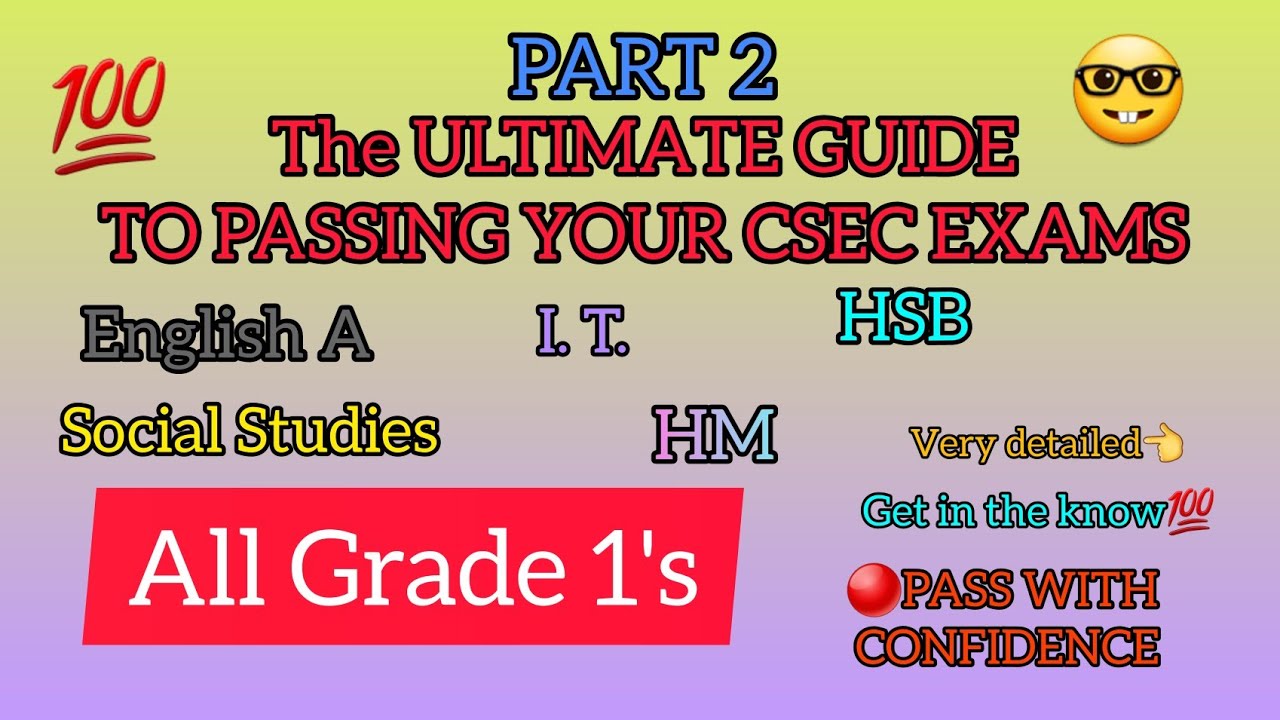 PART 2:The ultimate guide to passing your CSEC EXAMS|SocialStudies,HSB ...