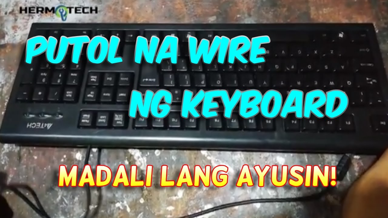 Paano ayusin ang sirang wire ng keyboard - YouTube