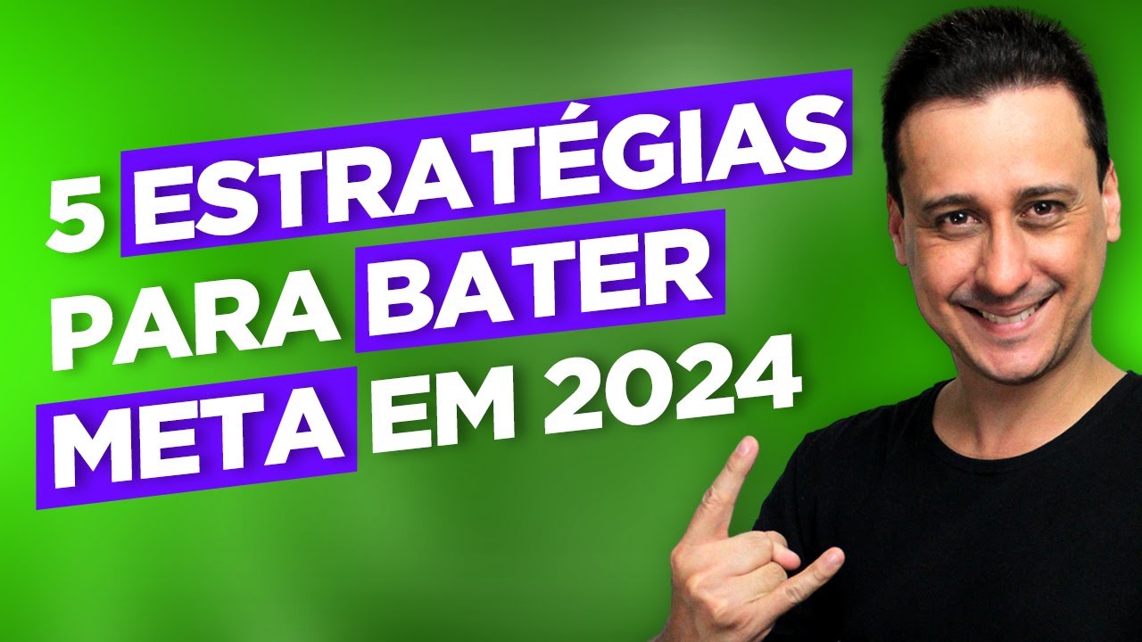 As 5 Estratégias para BATER META em 2024 - YouTube