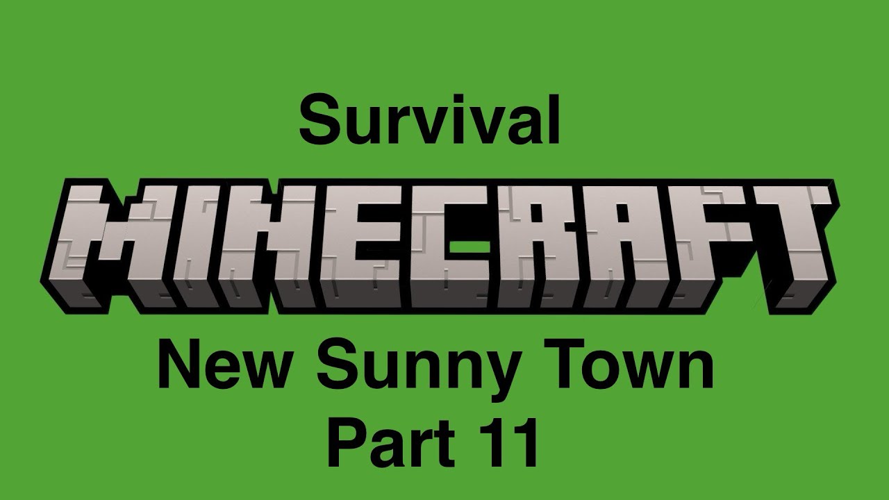 New Sunny Town Part 11 - YouTube