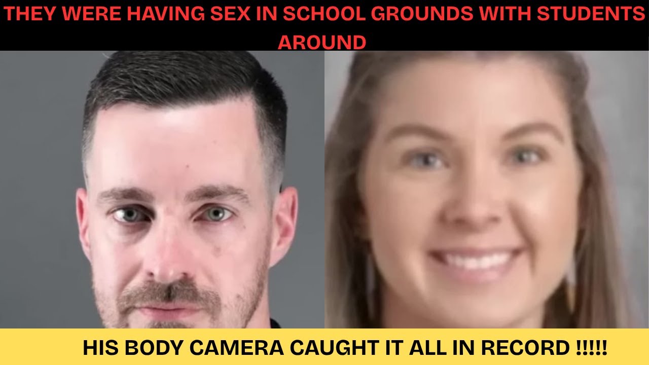 Married Teacher And Police Officer Caught Having Sex On School Grounds