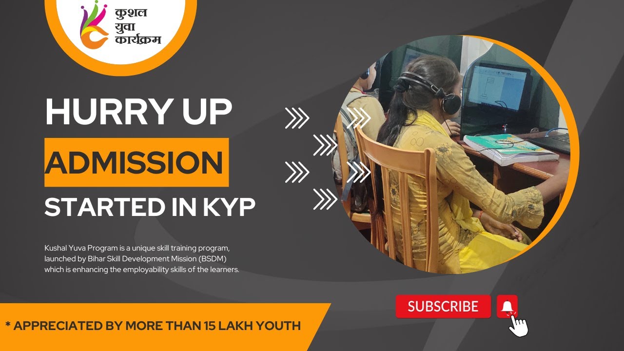 Admission Started for September 2022 Batch under Kushal Yuva Program ...