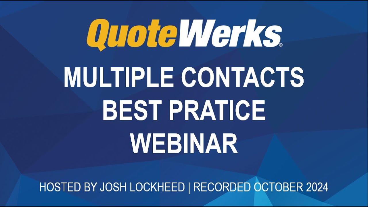 QuoteWerks Feature Spotlight: QuoteWerks Company and Contact Database ...