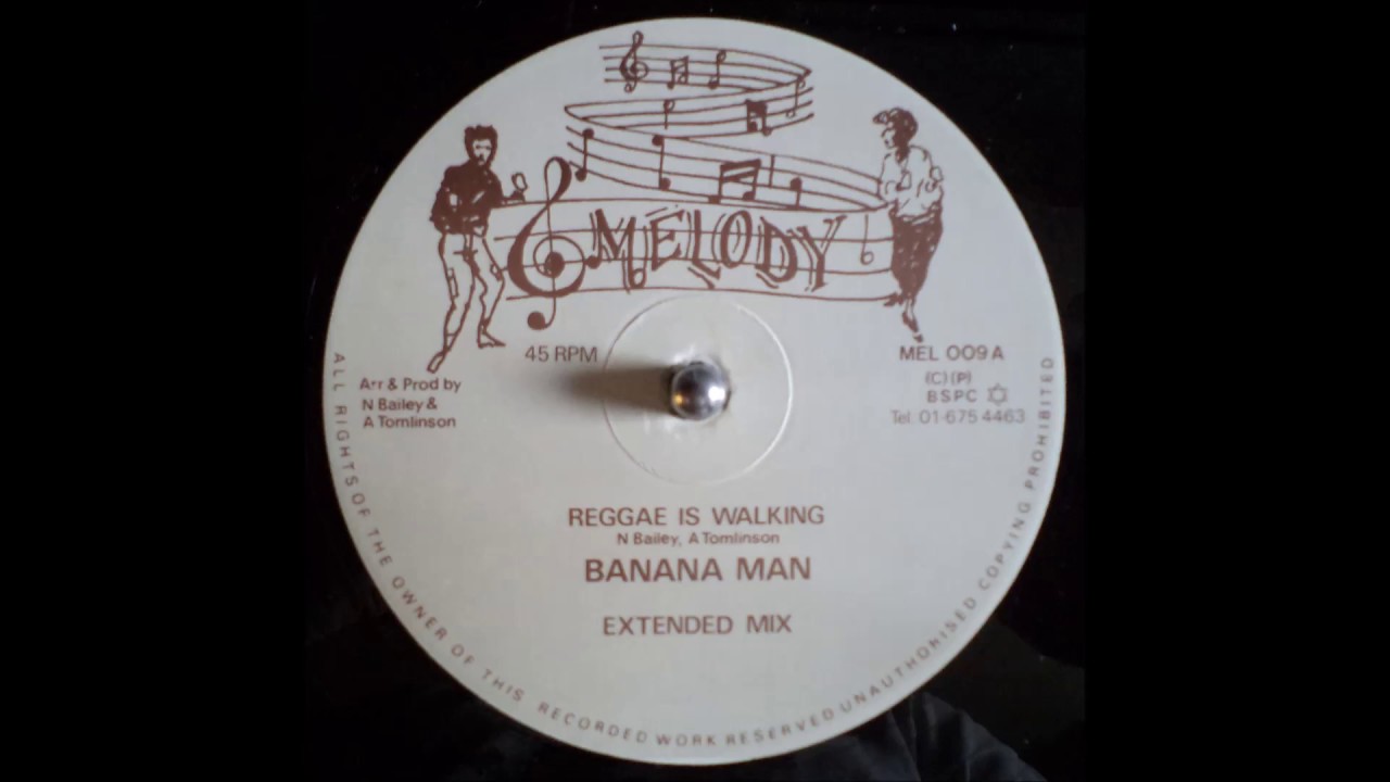 12" Banana Man - Reggae Is Walking - YouTube