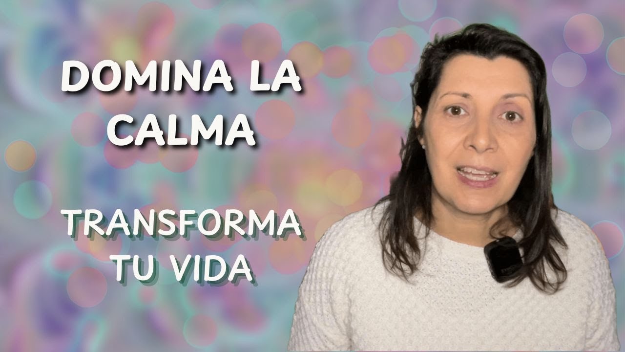 El Arte de la Calma: Cómo Dejar de Reaccionar y Comenzar a Vivir - YouTube