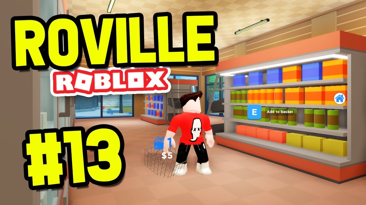 GROCERY STORE UPDATE - Roblox Roville #13 - YouTube