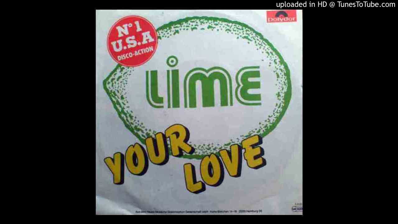 Lime Your Love 1981 - YouTube