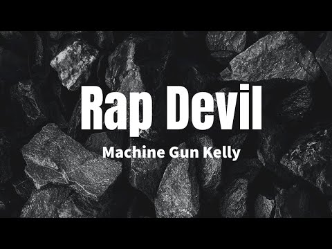 Rap Devil - Machine Gun Kelly (Lyrics) - YouTube