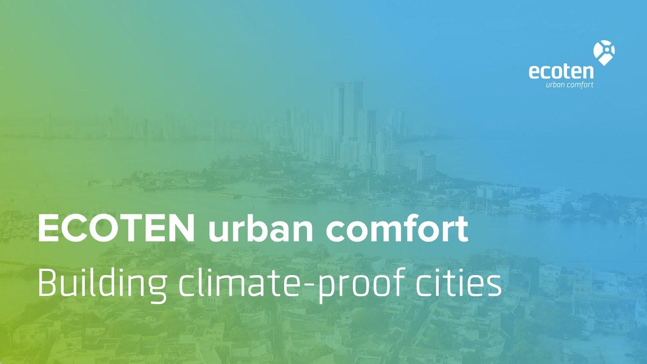 Ecoten Urban Comfort: Imagine a Climate-Proof City! - YouTube