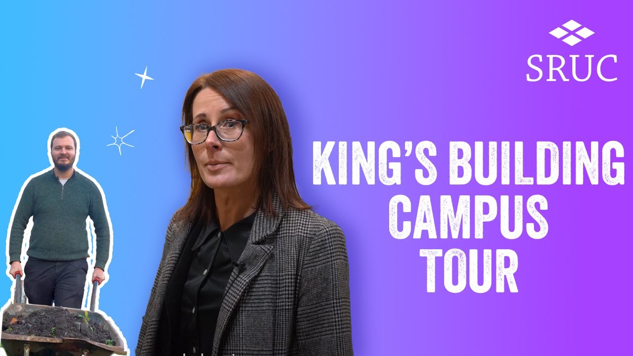SRUC Edinburgh King's Building Campus Tour - YouTube
