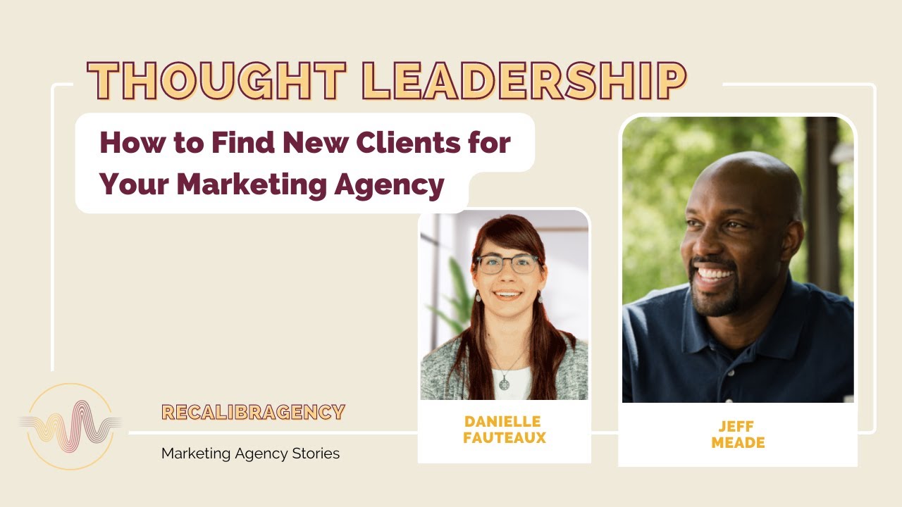 How to Find New Clients for Your Marketing Agency - YouTube