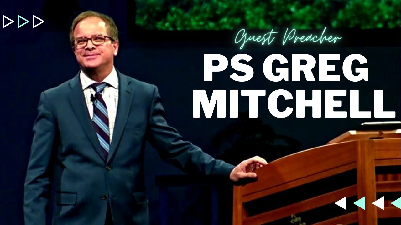 Sunday 9th January | 10:30am | Guest Preacher - Ps Greg Mitchell - YouTube