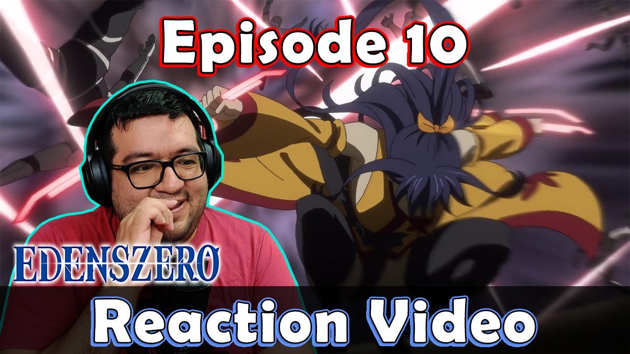 Edens Zero Episode 10 - Reaction - YouTube