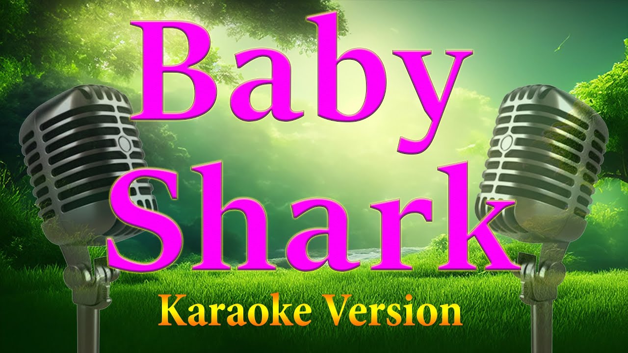 Baby Shark kid songs Karaoke Lyrics - YouTube