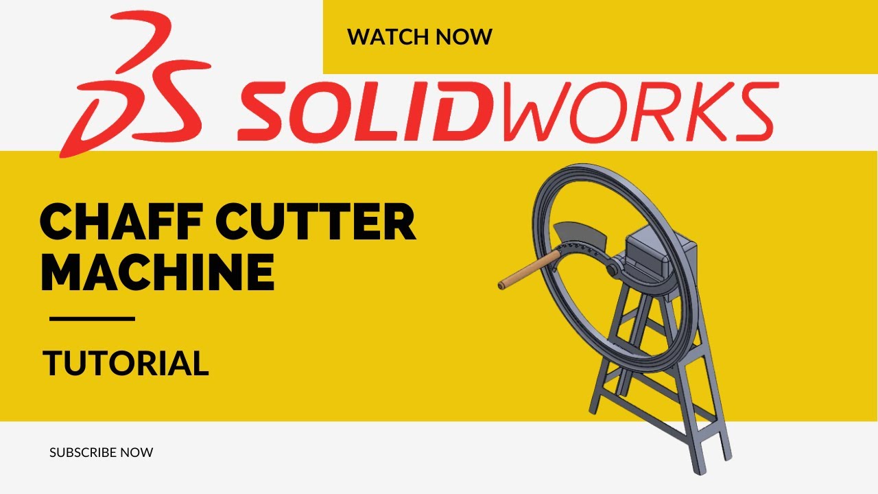 Solidworks Tutorial / How to make a Chaff cutter machine ? - YouTube