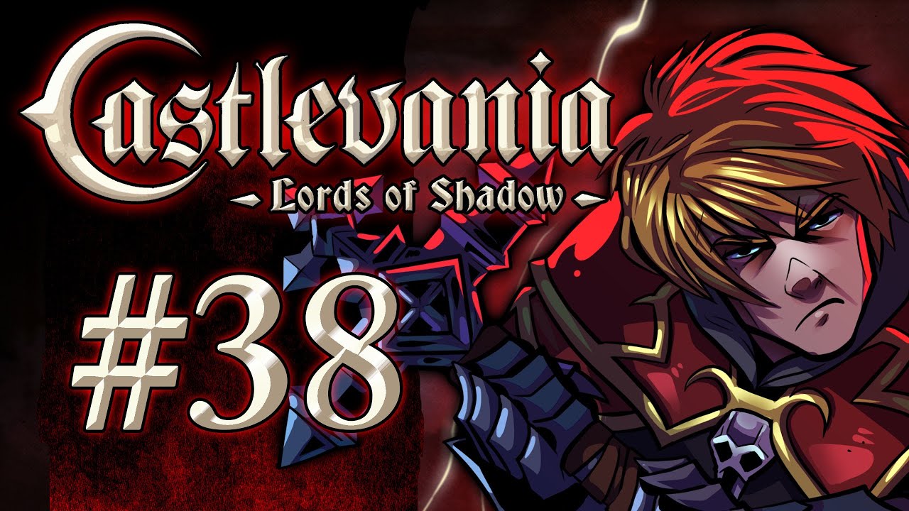 Castlevania: Lords of Shadow Gameplay / Walkthrough w/ SSoHPKC Part 38 ...