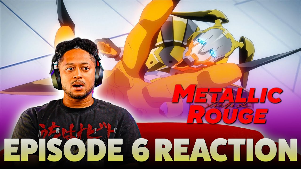 Metallic Rouge Episode 6 Reaction - YouTube